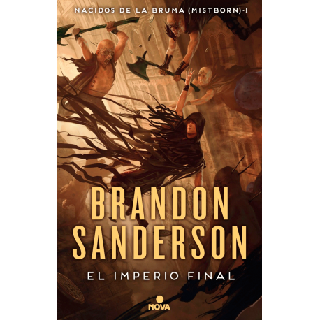 El Imperio Final (Nacidos de la bruma I) – Brandon Sanderson | Un libro ...